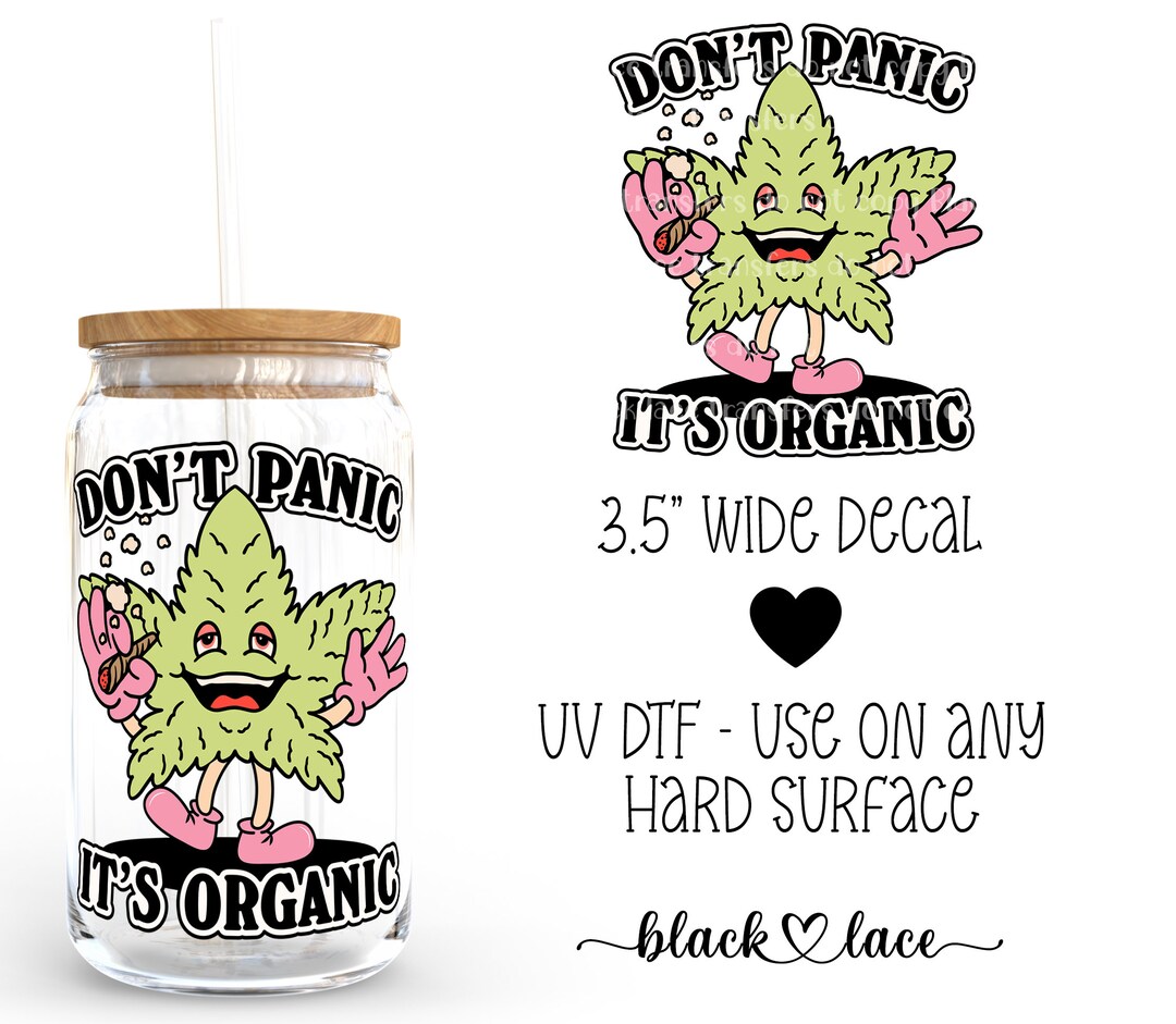 UV DTF Cup Wrap Libby Beer Can Glass 16oz Don't Panic Its Organic - Etsy