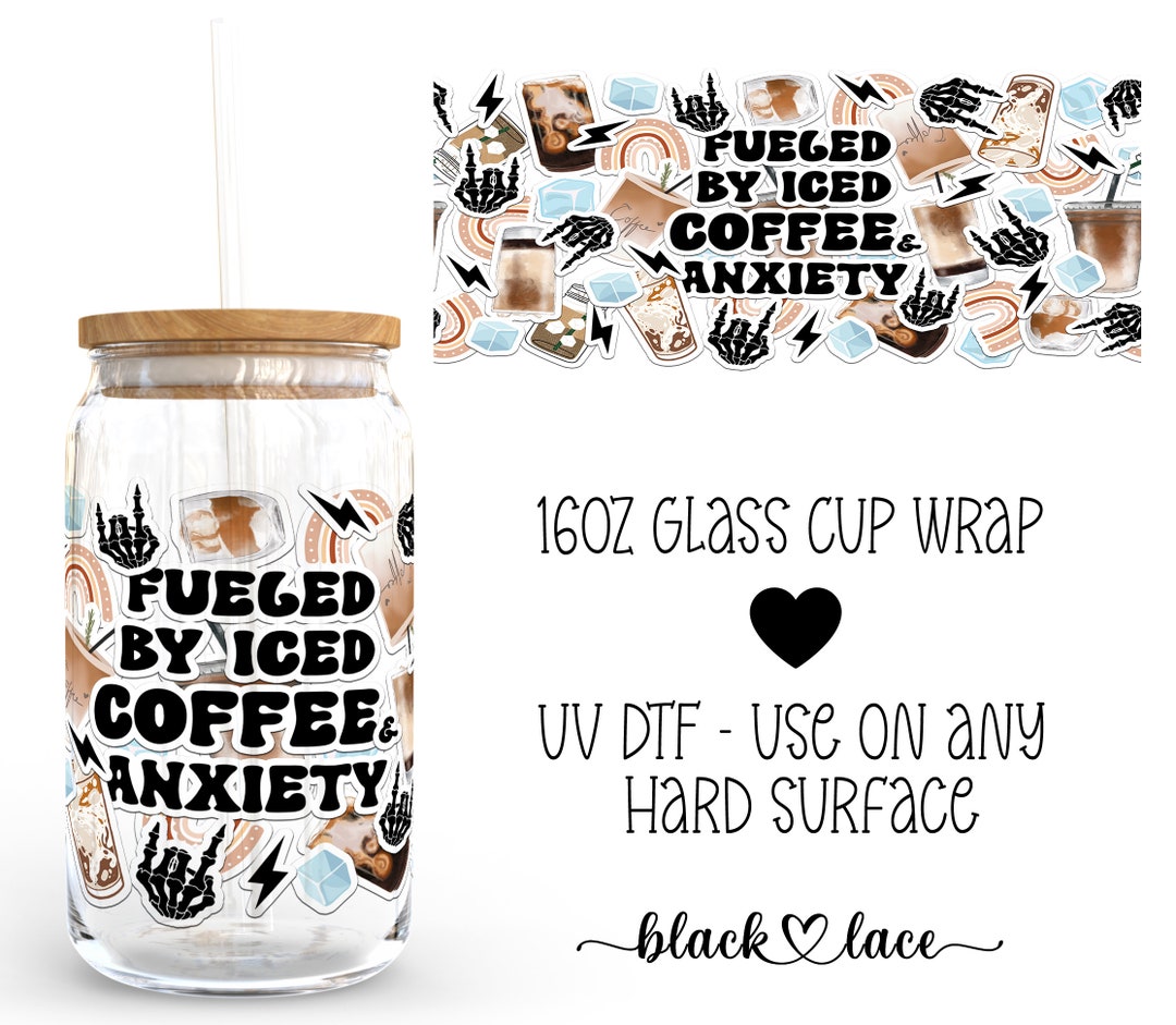 UV DTF Cup Wrap | Libby Beer Can Glass 16oz | Fueled by Coffee and ...