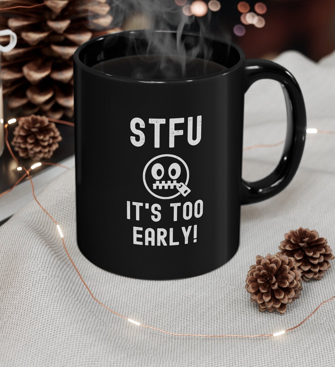 STFU It's Too Early Black Mug - Etsy