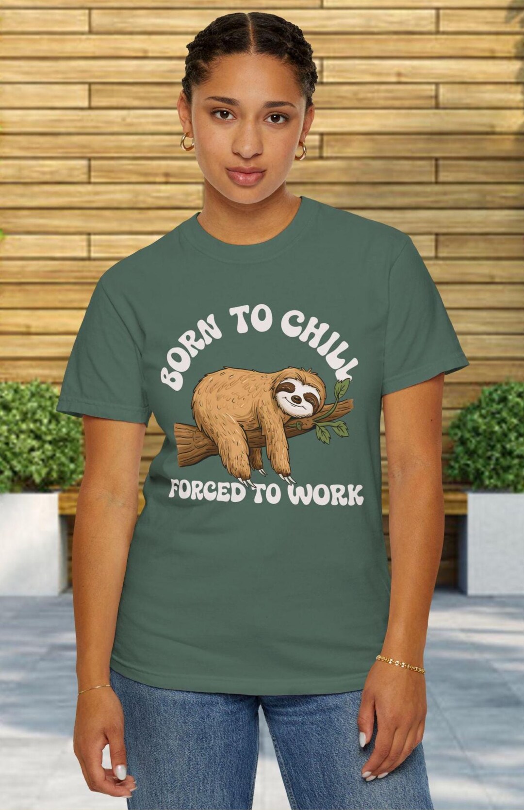 Born to Chill Forced to Work, Cute Chill AF Sloth, Relaxing Slacker ...