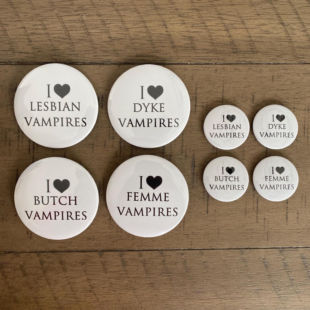 I Heart Lesbian Vampires 32mm and 58mm Pins - Etsy
