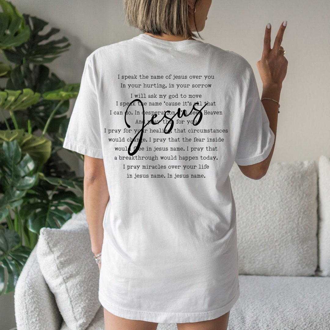 I Speak the Name of Jesus Shirt: Christian Faith Apparel - Etsy