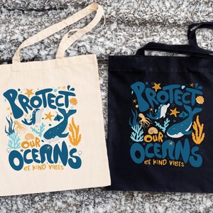 Protect Our Oceans Tote Bag, Be Kind Vibes Bag, Respect the Locals Bag ...