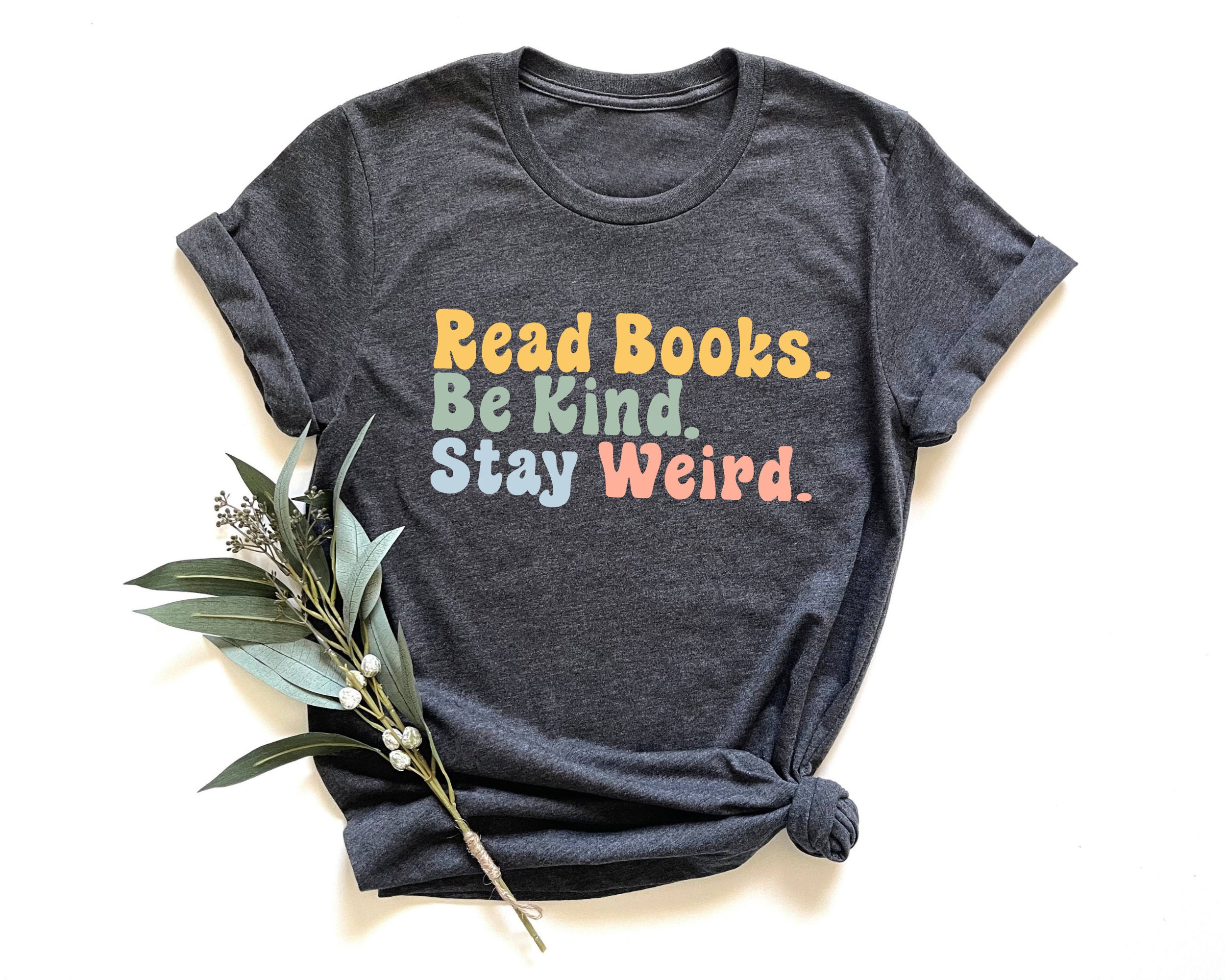 Book Lover Shirt, Literary T-shirt, Bookish Shirt, Book Lover Gift ...