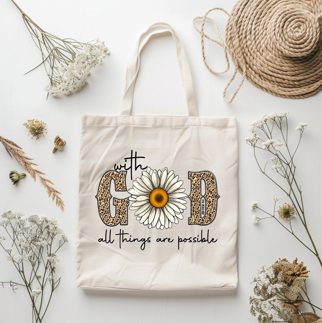 With God All Things Are Possible Tote Bag, Cute Christian Bags, Jesus ...
