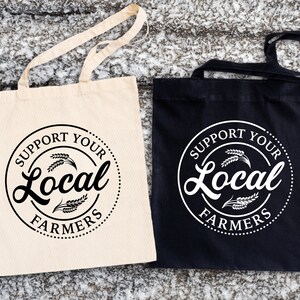 Support Your Local Farmers Tote Bag, Cute Farmer Gift Totes, Local Farm ...