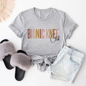 Bionic Knee Club Shirt for Knee Replacement Gift , Knee Surgery ...