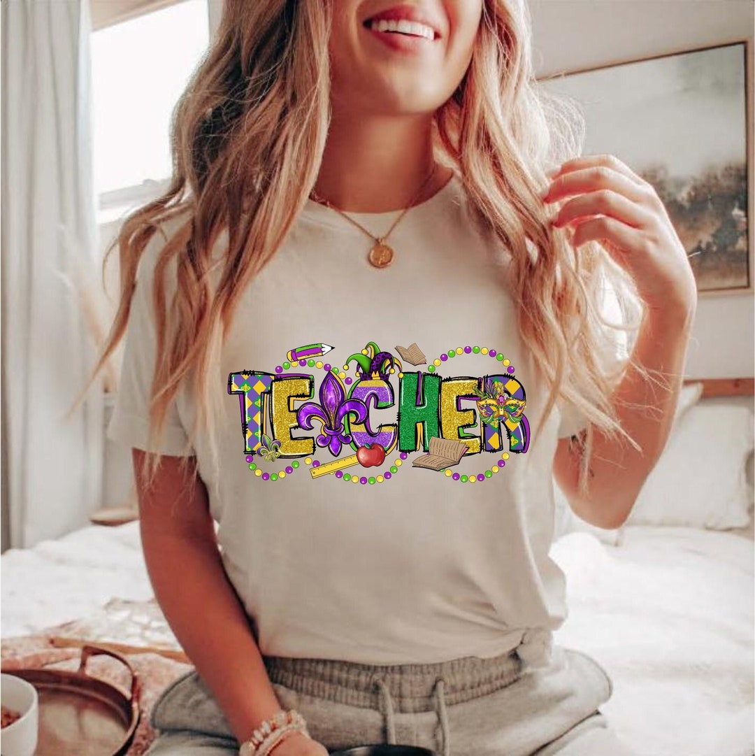 Mardi Gras Teacher Shirt, Teacher Shirt, Margi Gras Shirt, Mardi Gras ...