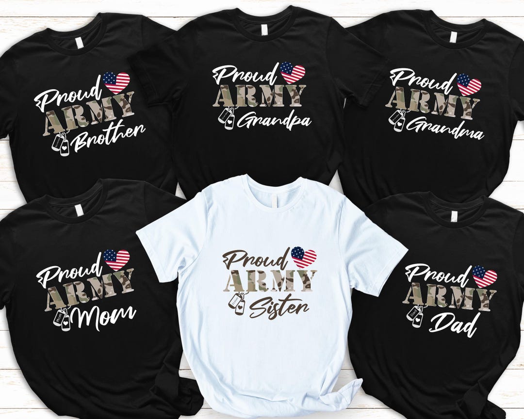 Custom Army Family Shirt, Proud Army Mama, Soldier Sister, Military Dad ...