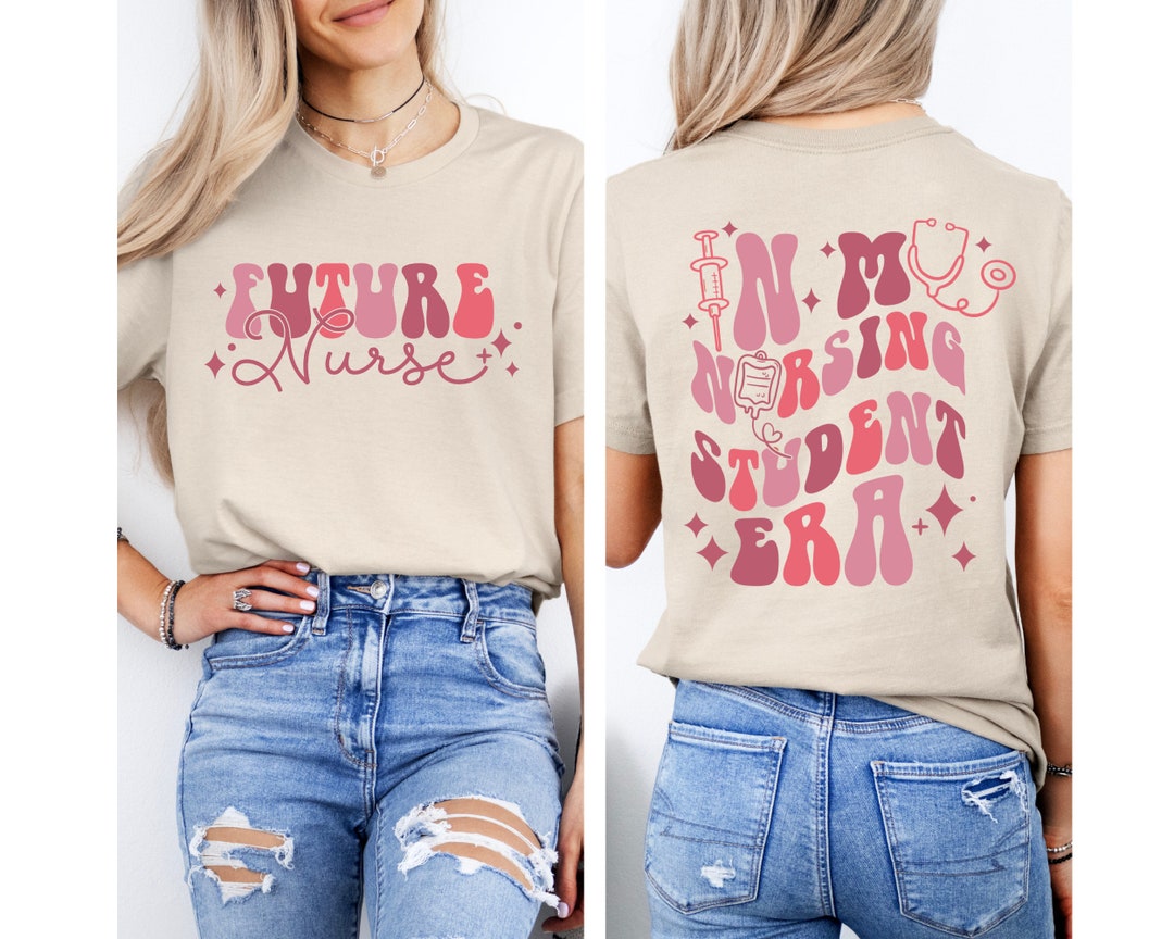 In My Nursing Student Era Shirt, Future Nurse Shirt, Future RN, Nurse ...