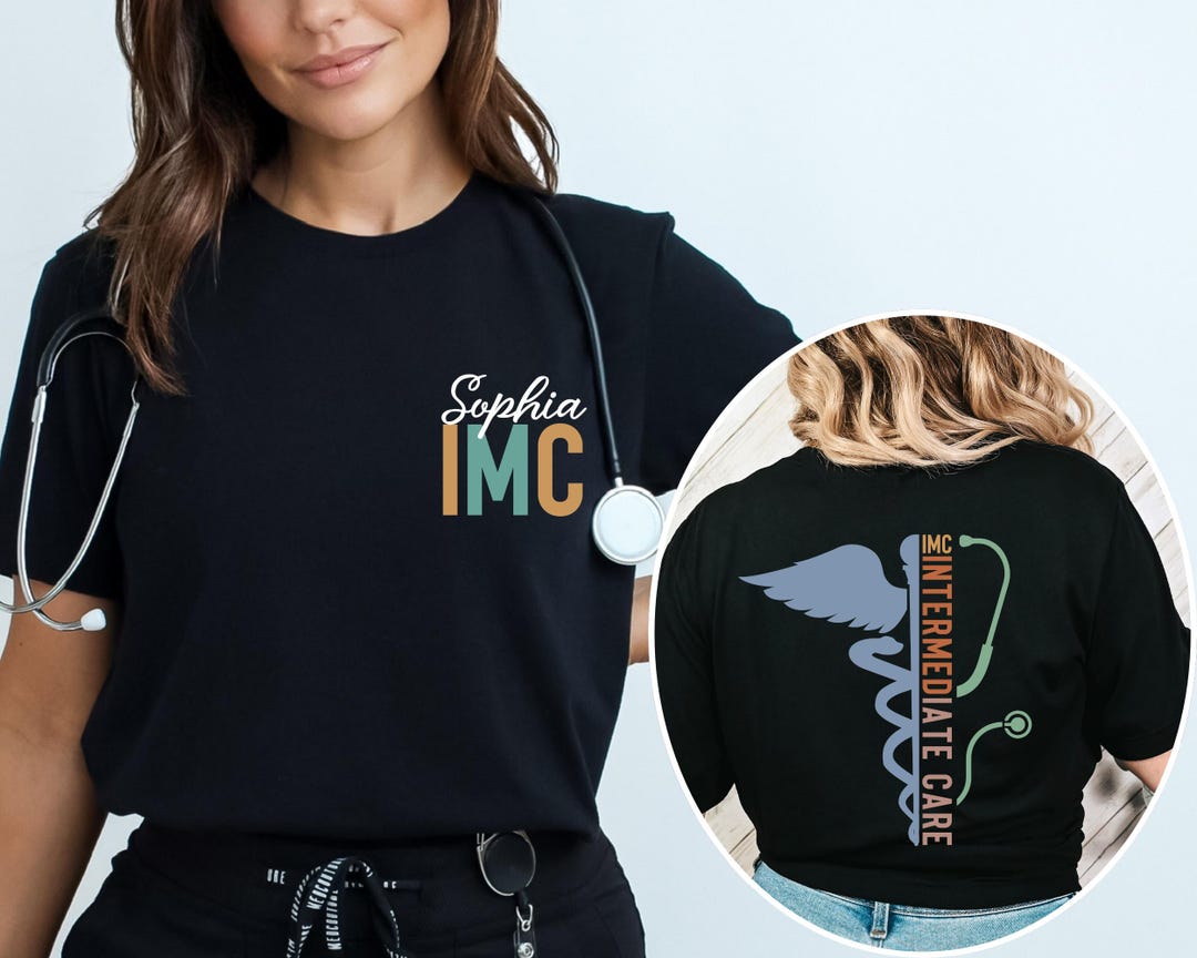 Personalized IMC Nurse Shirt: Healthcare Worker Gift, Intermediate Care ...