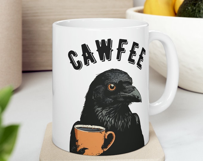 Punny Crow Mug Raven Coffee Cup Crow Themed Gift Coffee Humor Ironic ...