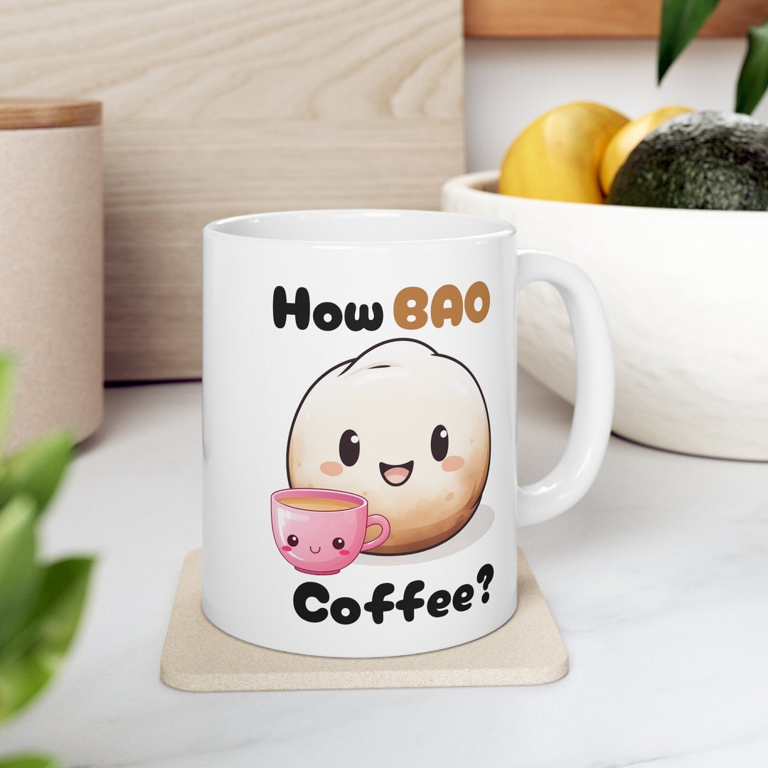 How BAO Coffee Mug, Cute Bao Mug, Xiao Long Bao, Bao Zi, Dim Sum Cup ...
