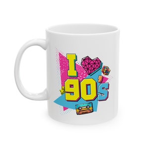 I Love the 90's Coffee Mug, 90s Mug, 90's Gift, Retro, Nostalgia Mug, 90s Kid Gift, Millennial ...