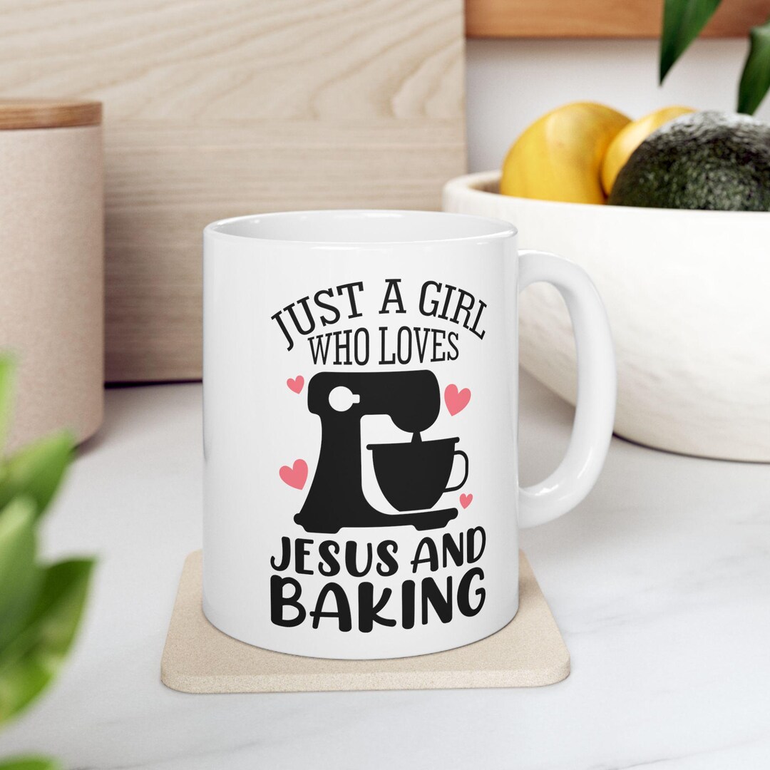 Jesus and Baking Coffee Mug, Baking Mug, Baking Gift, Christian Baking ...