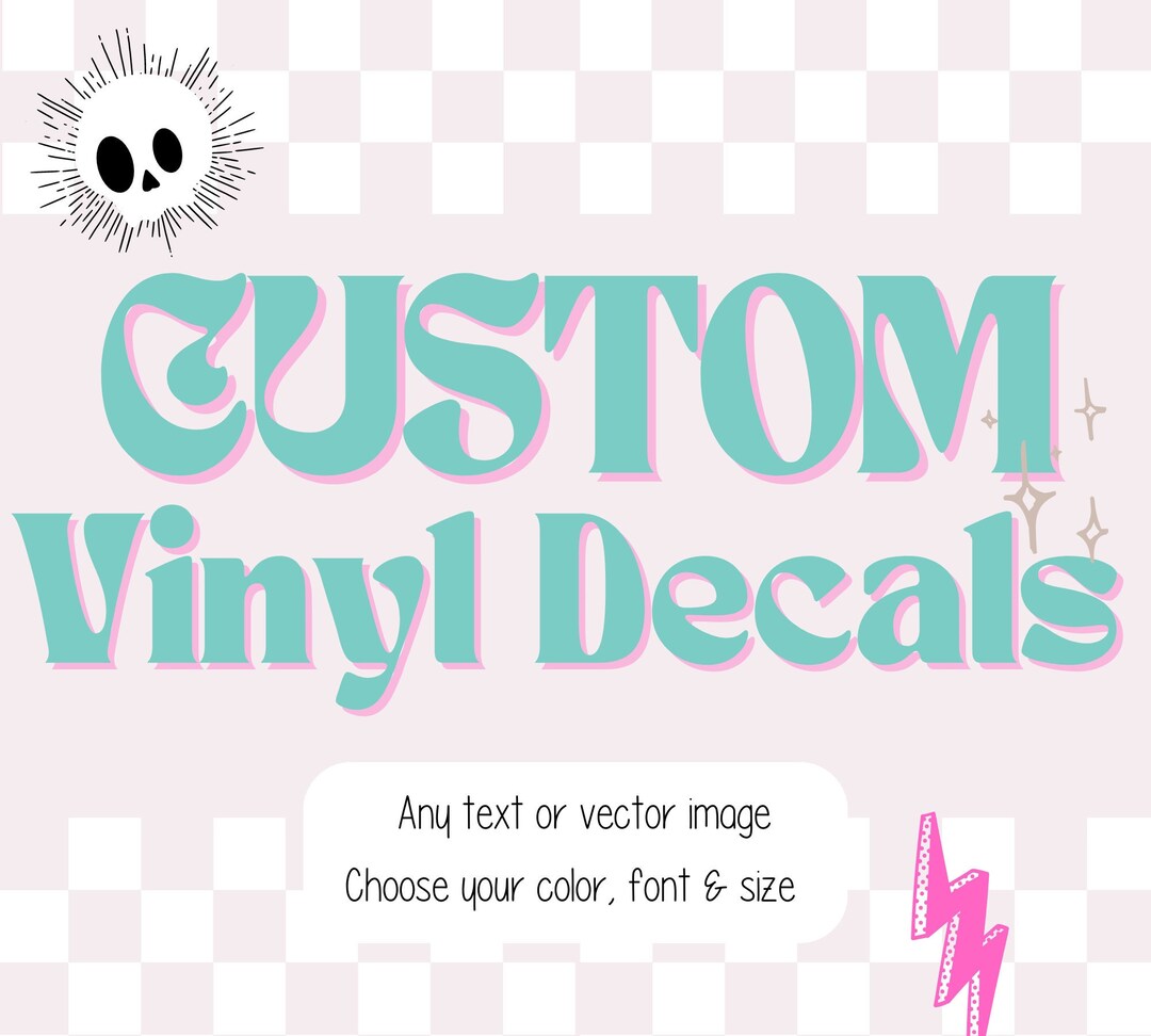 Custom Decals, Choose Your Font, Color, Length, Vector, Custom Vinyl ...