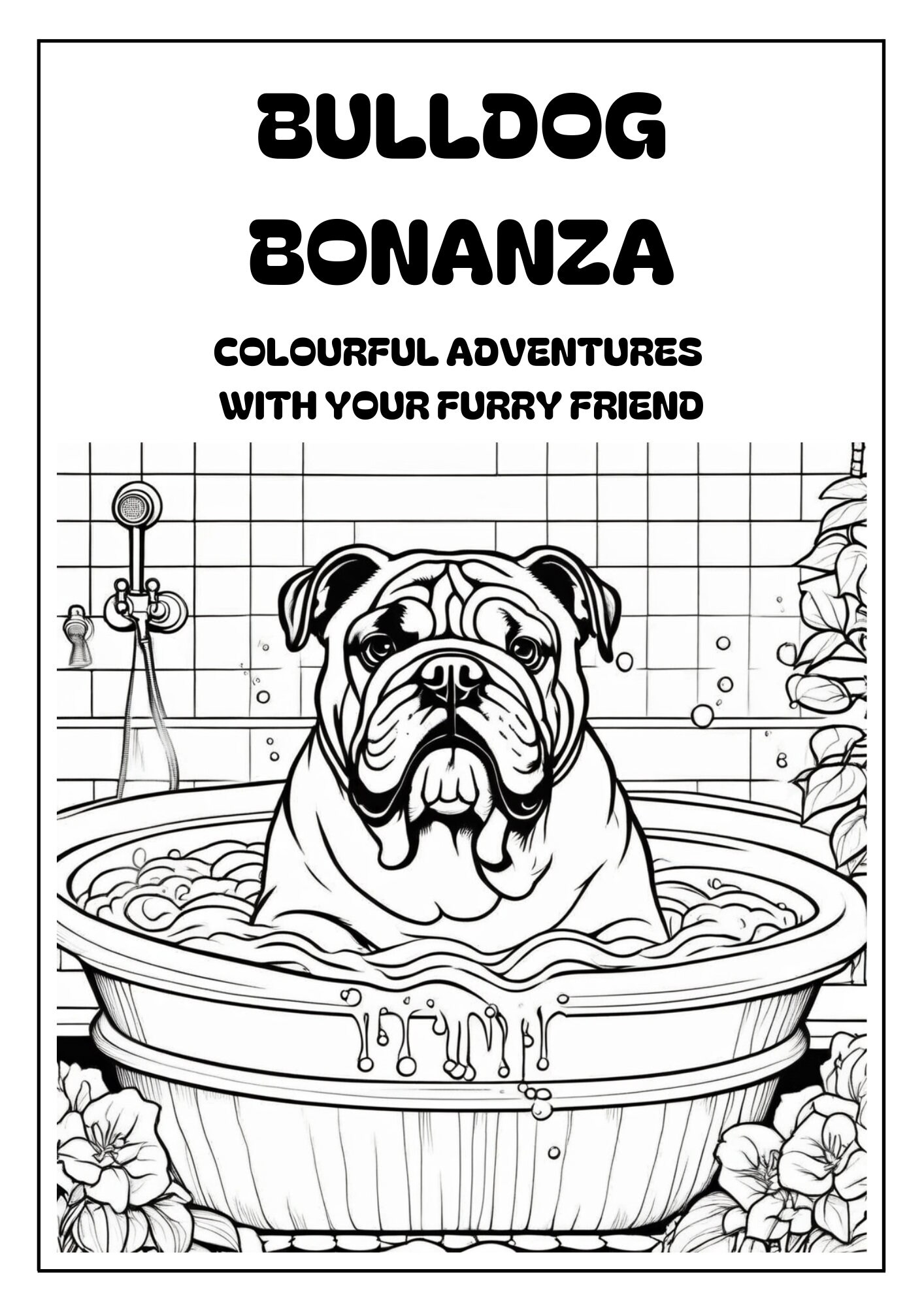 English Bulldog Colouring Book for Kids: 25 Fun & Cute Designs for ...