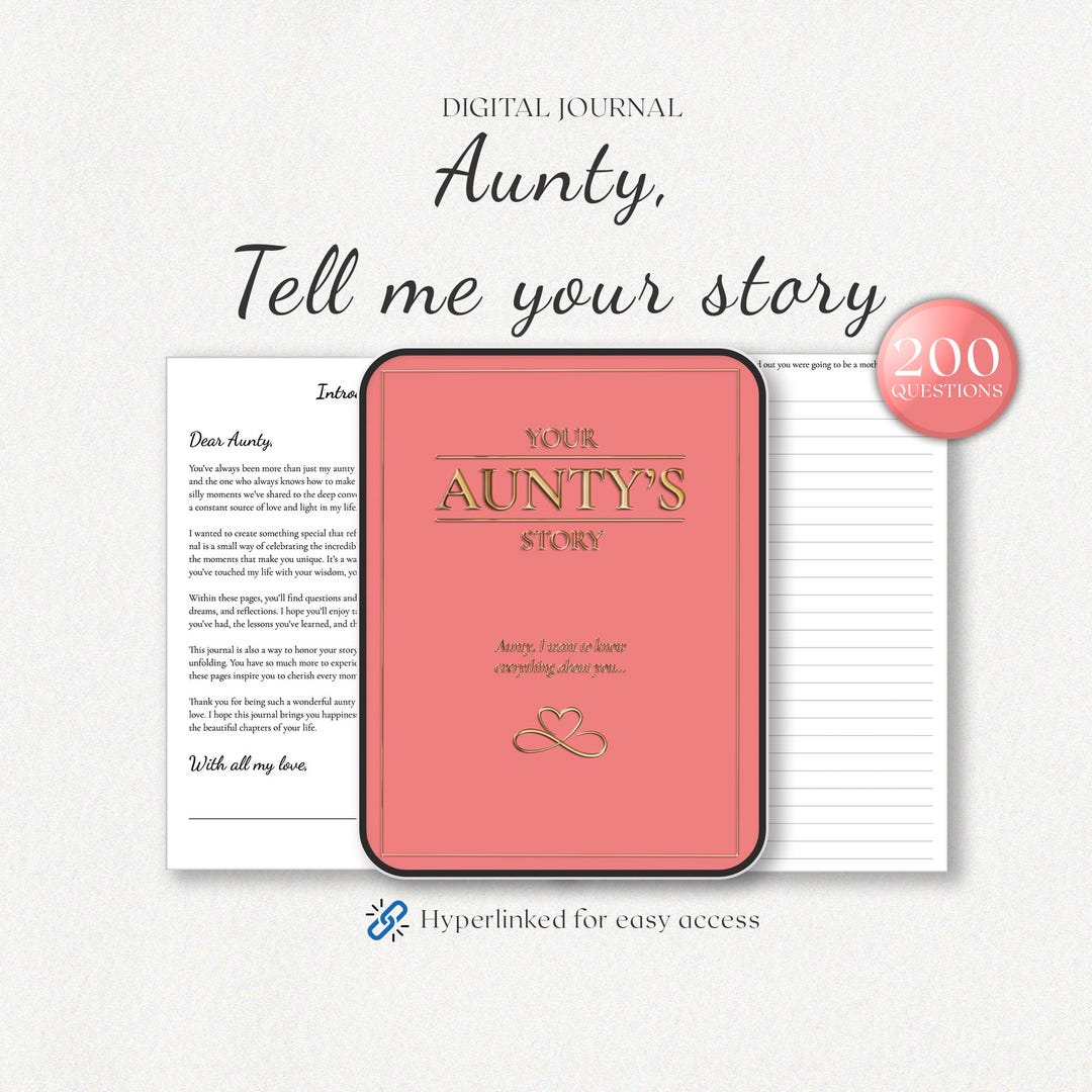 Your Aunty's Story: A Digital Journal With 200 Thoughtful Prompts ...