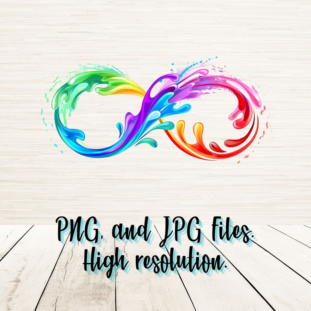 Colorful Infinity Symbol With Splash Png File | Digital Download | Pod ...
