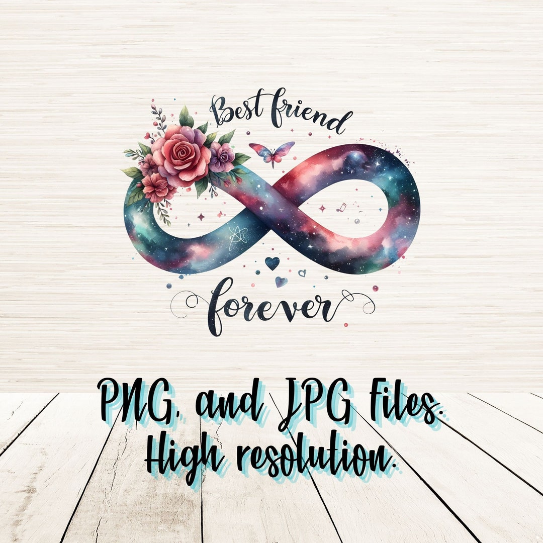 Best Friend Forever Infinity Symbol PNG File, Digital Download, Pod ...