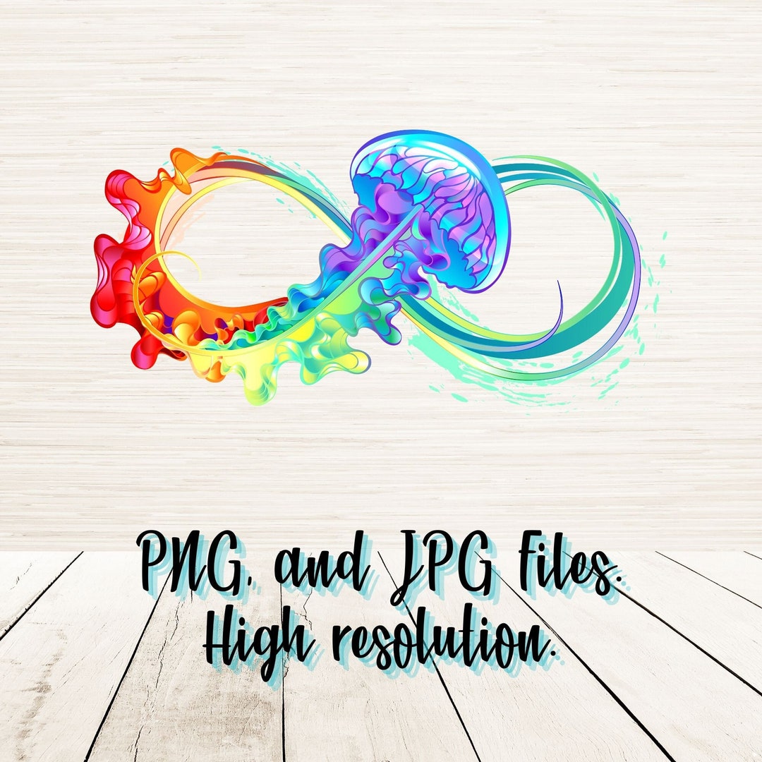 Colorful Infinity Symbol With Jelly Fish Png File, Digital Download ...