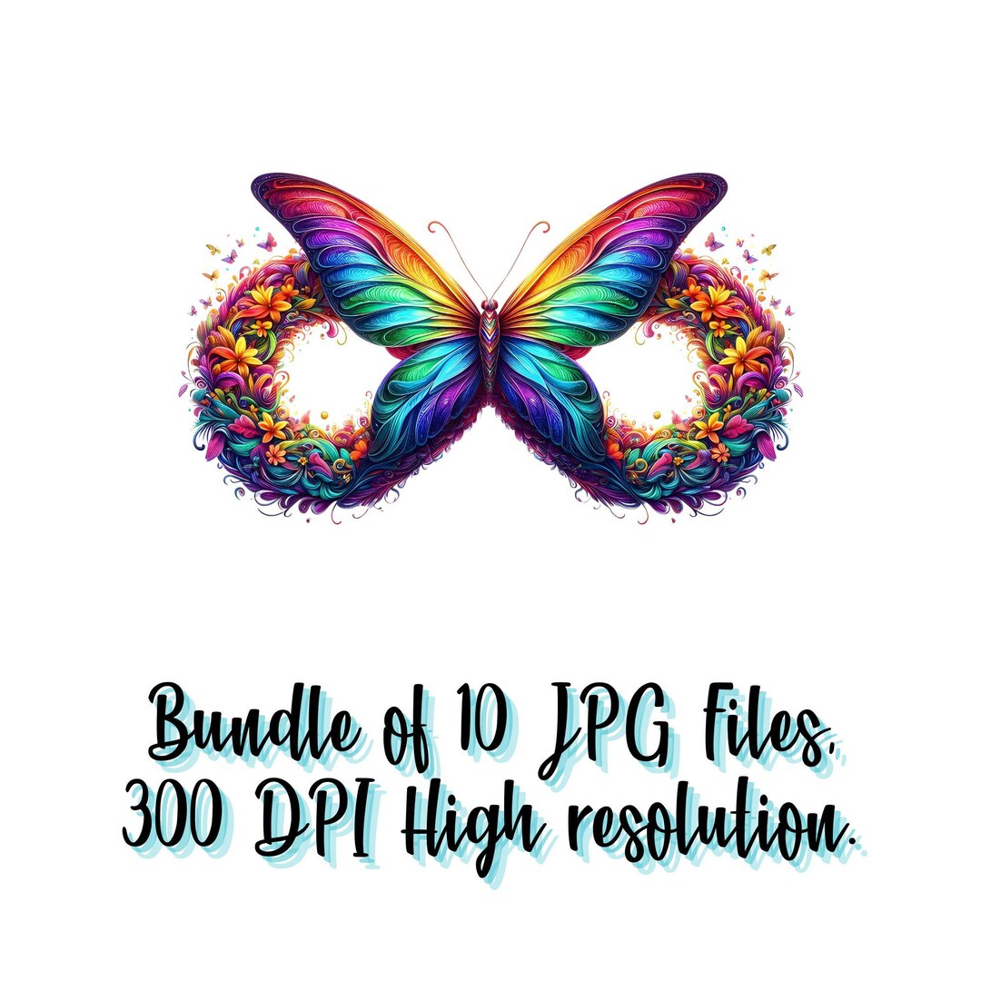 Vibrant Rainbow Colored Infinity Symbol With Butterfly JPG File, Bundle ...