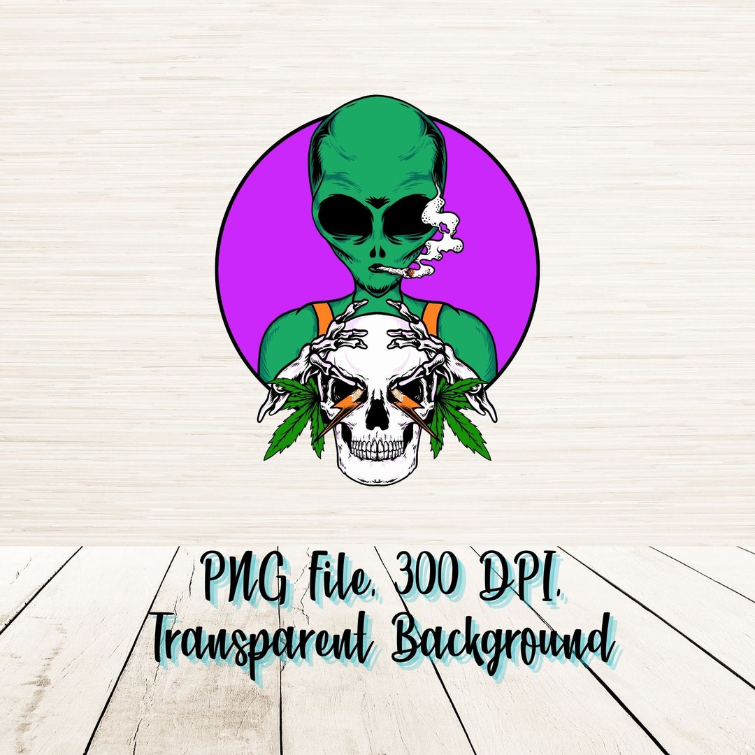 Alien Smoking Artwork Png Instant Digital Download Cannabis Image Scary ...