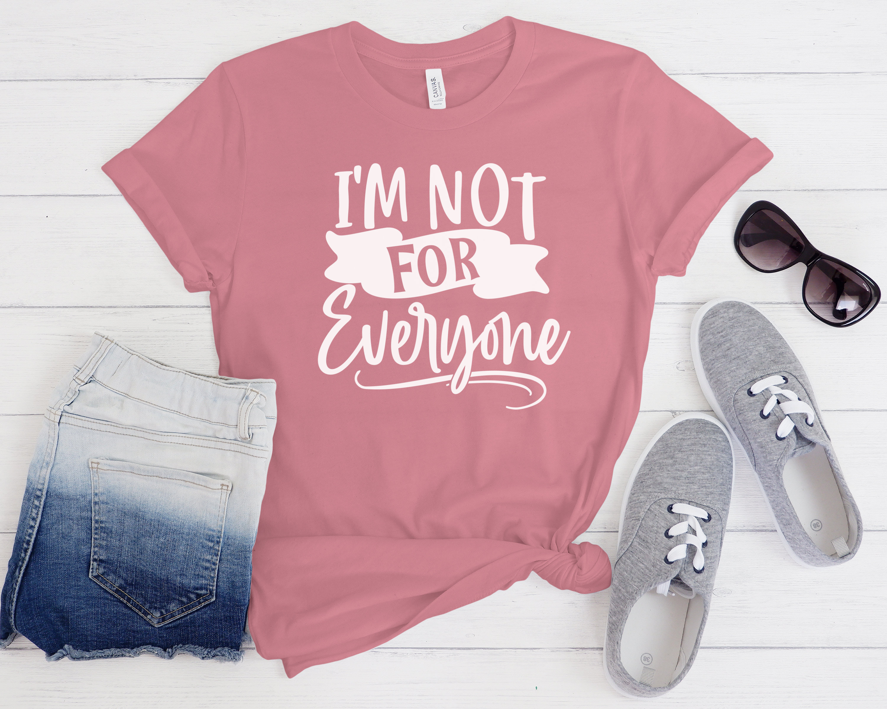 Im Not for Everyone 15 Available Colors, New Funny Style Unisex T-shirt ...