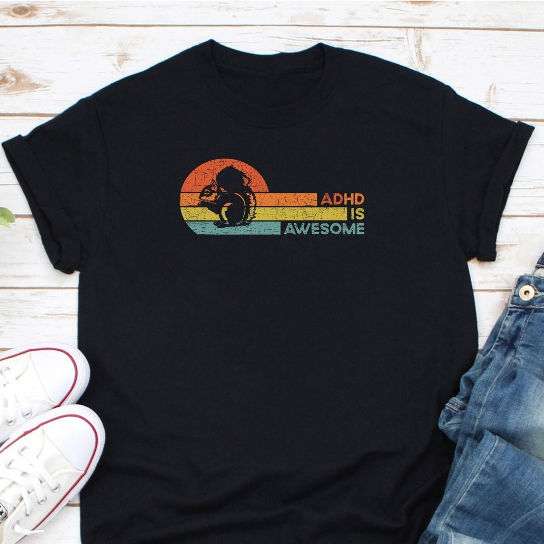 ADHD is Awesome Squirrel Shirt, Vintage ADHD Shirt, ADHD Awareness ...