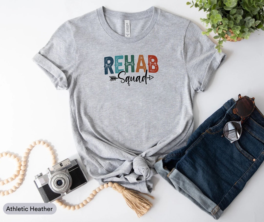 Rehab Squad Shirt, Pt Squad Shirt, Therapy Squad Shirt, Rehab Week ...