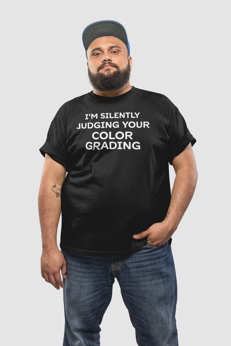 Silently Judging Your Color Grading Shirt Filmmaker Gift - Etsy