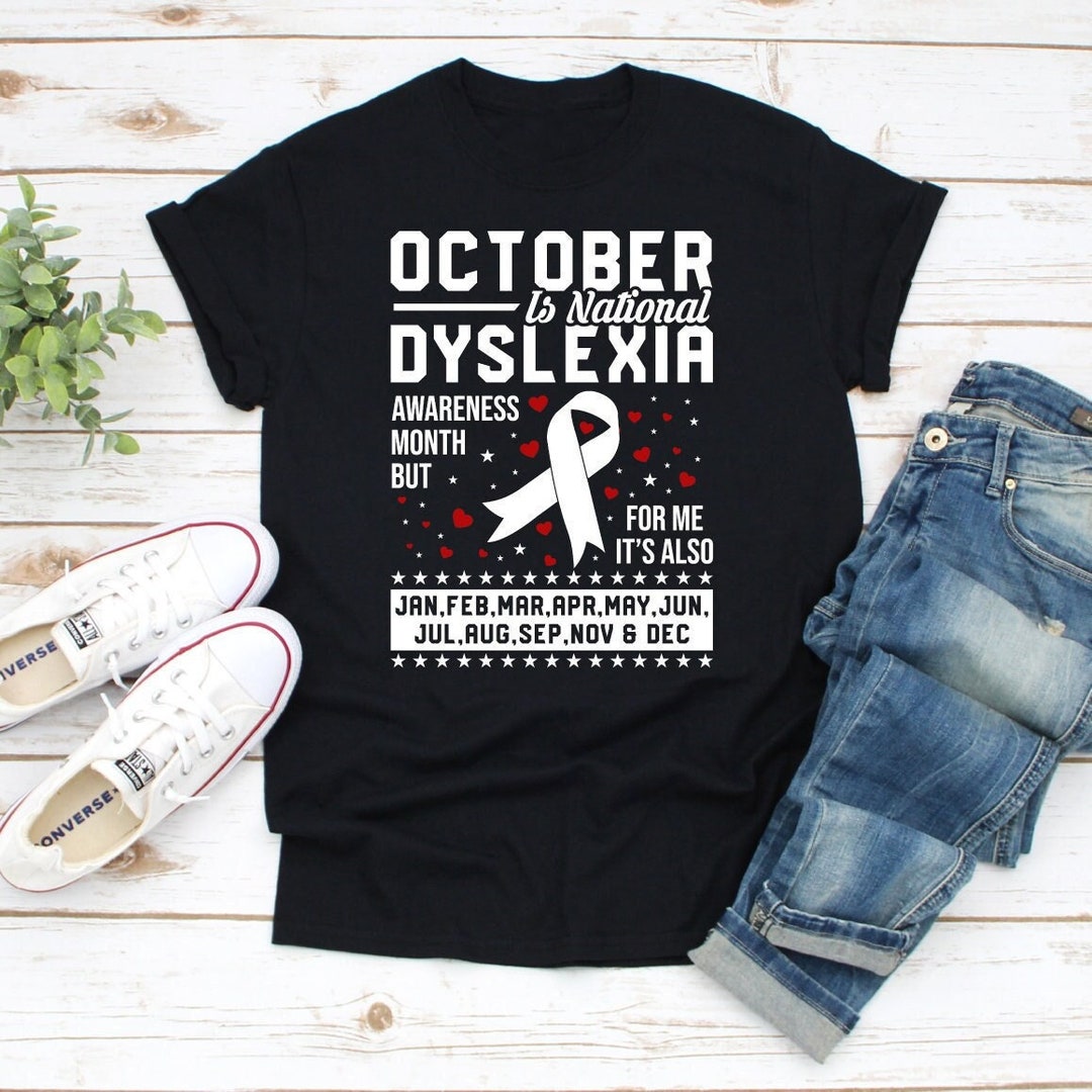 October is Dyslexia Awareness Month Shirt Ribbon Shirt Dyslexia Teacher ...
