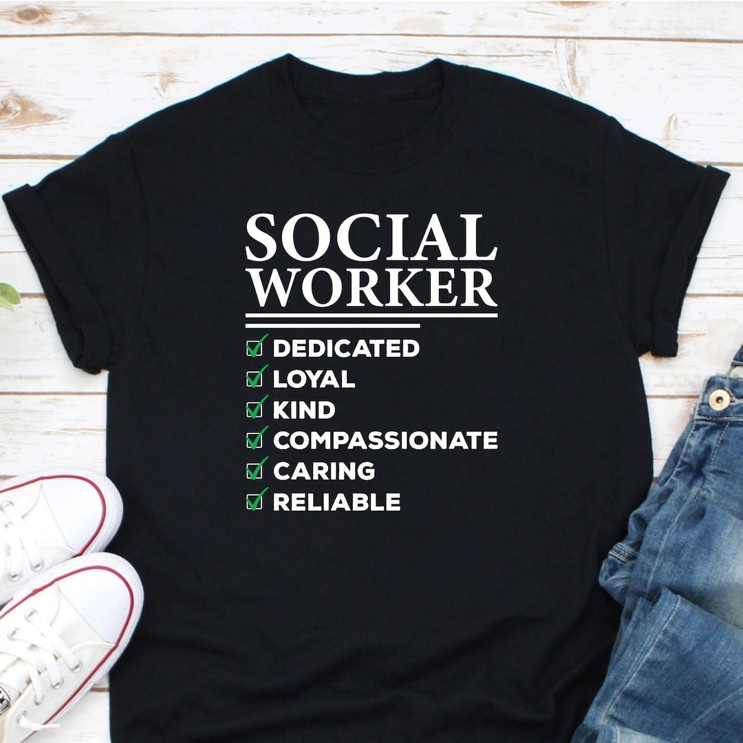 Social Worker Shirt, Social Worker Gift, Social Worker Life, Social ...