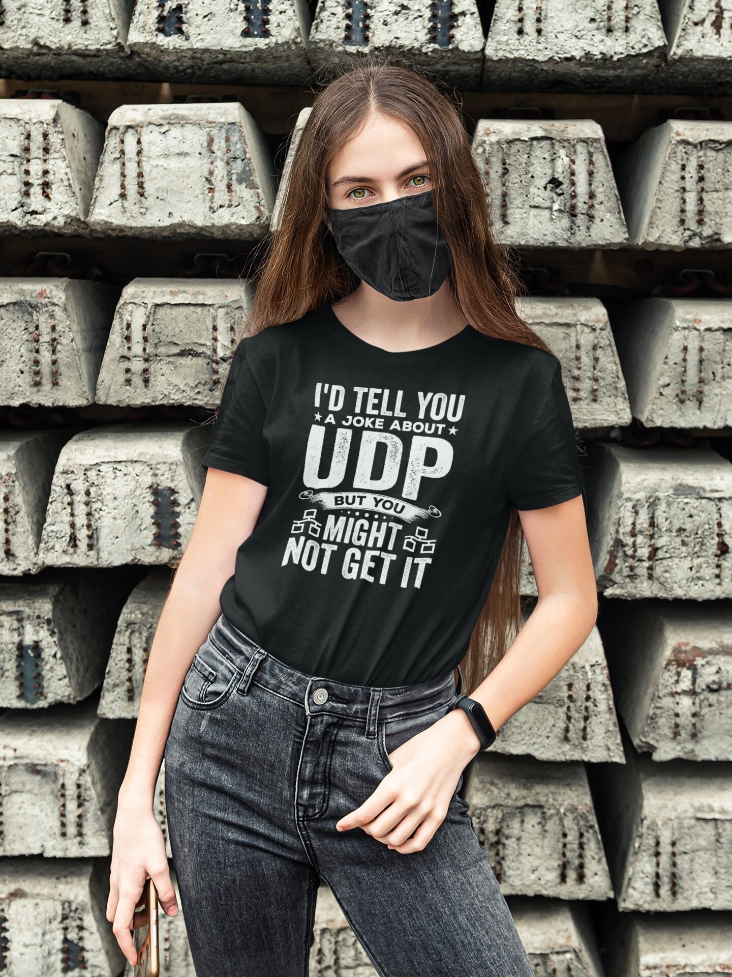 I'd Tell You A Joke About UDP but You Might Not Get It Shirt, IT ...