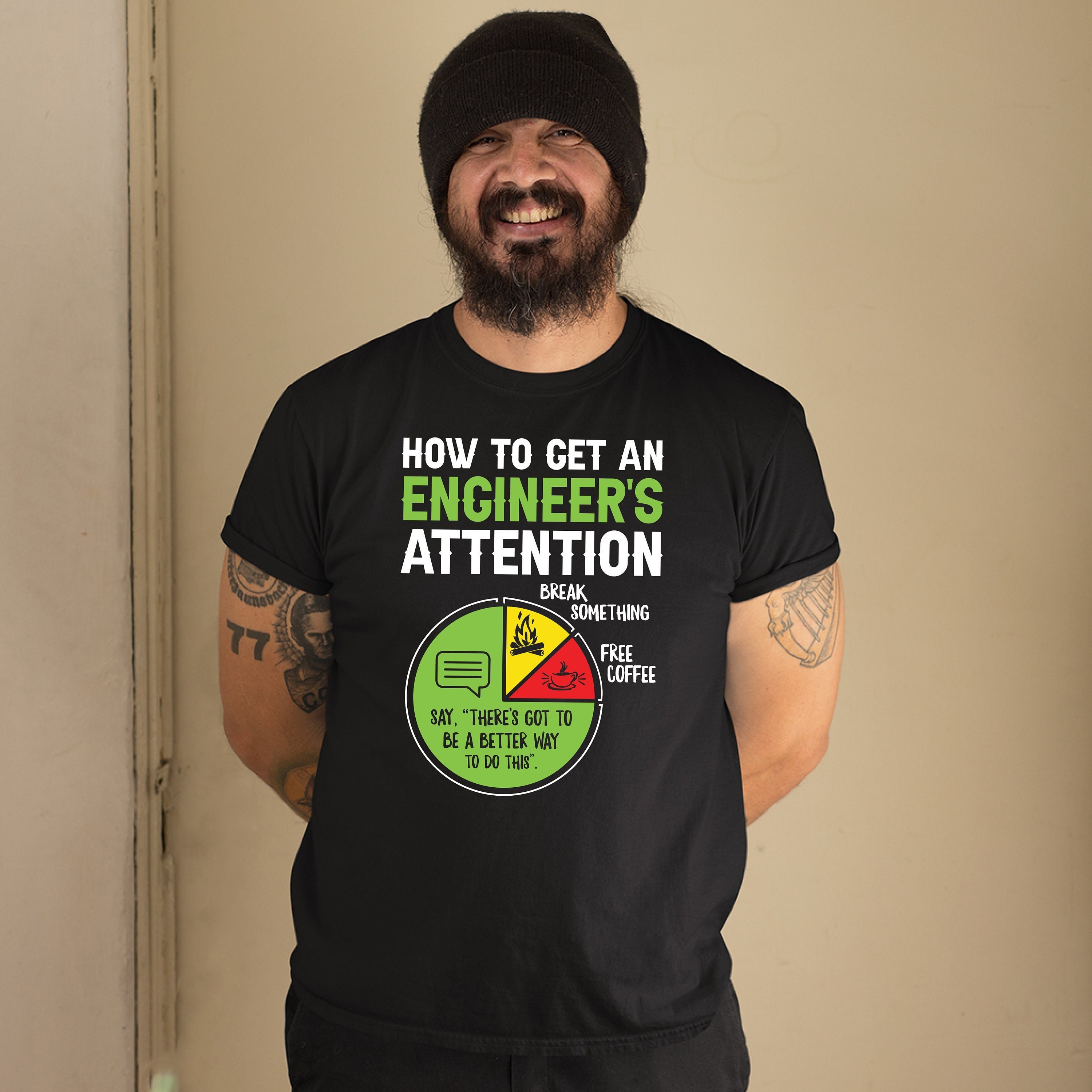 How to Get an Engineer's Attention Shirt, Funny Engineer Shirt ...