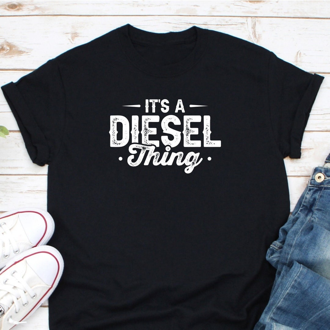 It's A Diesel Thing Shirt, Diesel Trucks Shirt, Diesel Smoke Matters ...
