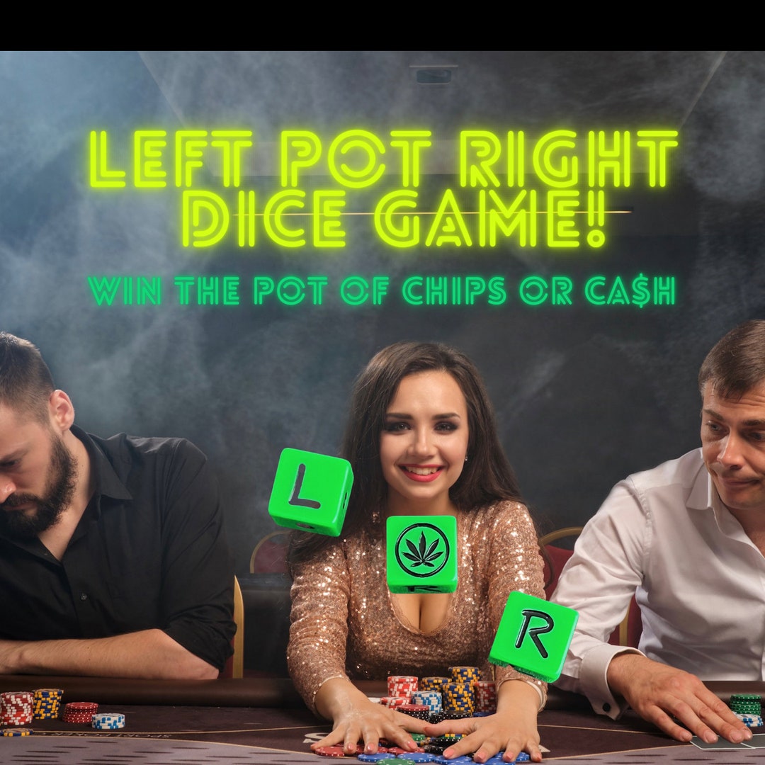 Weed Dice Game Adult Party Games for Holiday Parties Left Right Center ...
