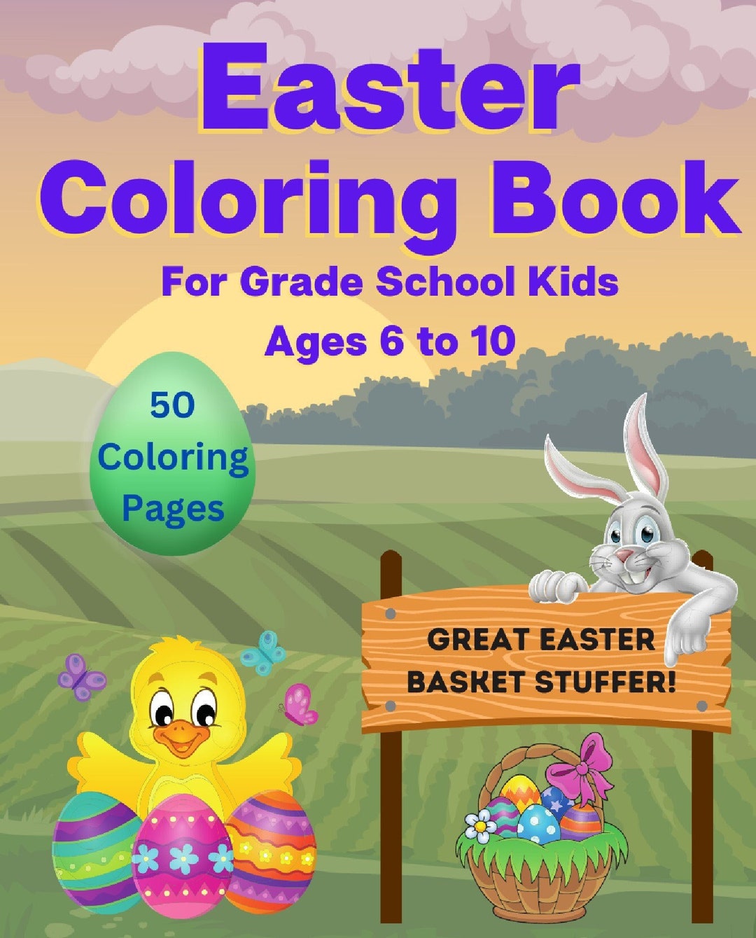 Easter Coloring Book - for Grade School Kids - Ages 6 to 10 - 50 ...