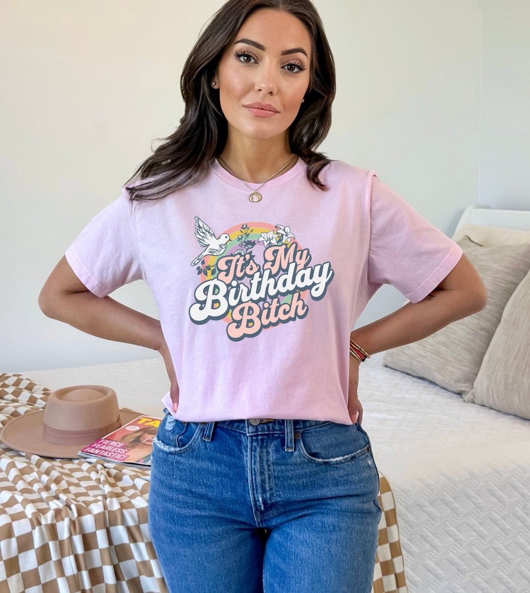 Funny Birthday Shirt for Her | Its My Birthday B*tch | Fun Birthday Tee ...