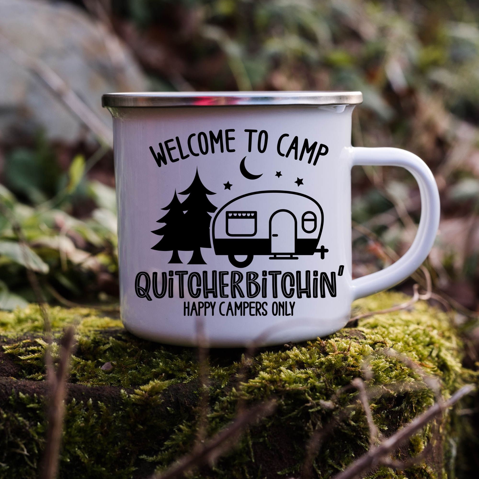 Camp Quitcherbitchin, Welcome to Camp Quitcherbitchin, Happy Campers ...