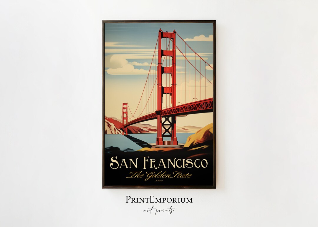 Golden Gate Bridge Vintage Travel Poster, San Francisco Poster ...