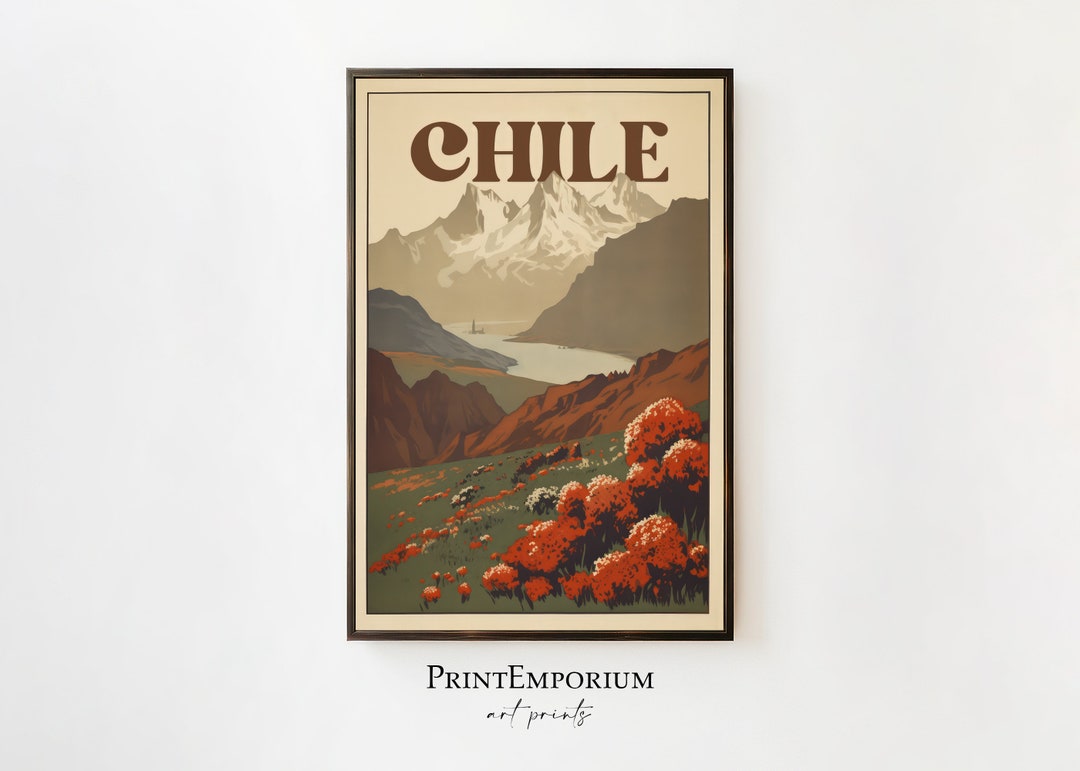 Chile Travel Poster, Vintage Travel Poster, Chile Wall Decor, South ...