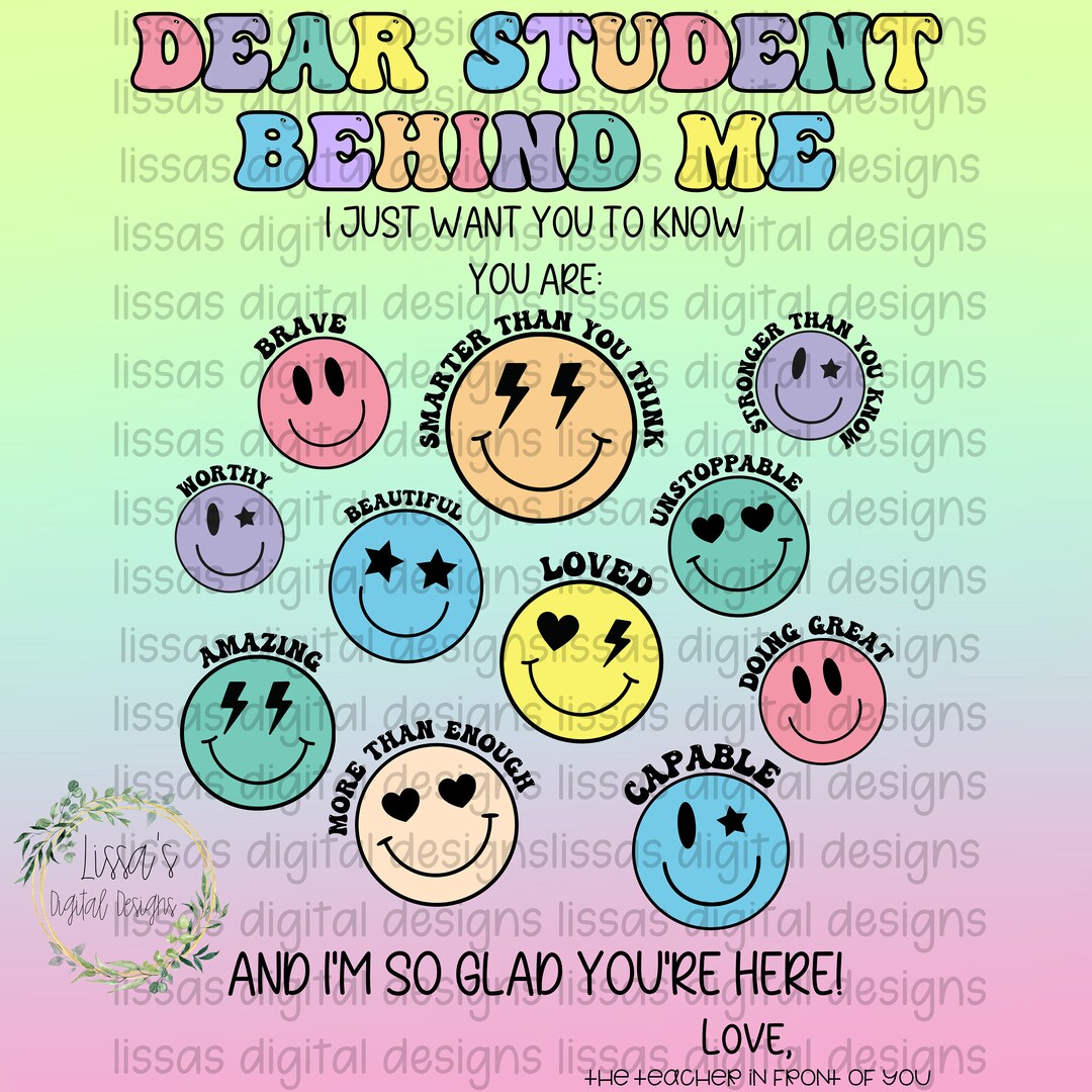 Dear Student Behind Me, You Matter Png DIGITAL DOWNLOAD ONLY - Etsy