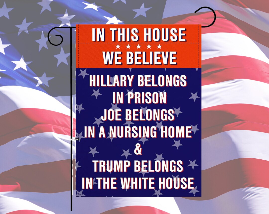 Trump 2024 Garden Flag Anti-biden & Hillary Yard Flag Funny Republican ...