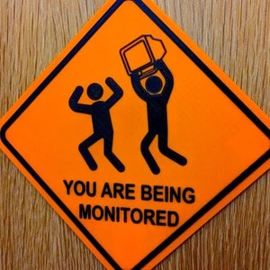 You Are Being Monitored Funny Sign in Custom Colors - Etsy