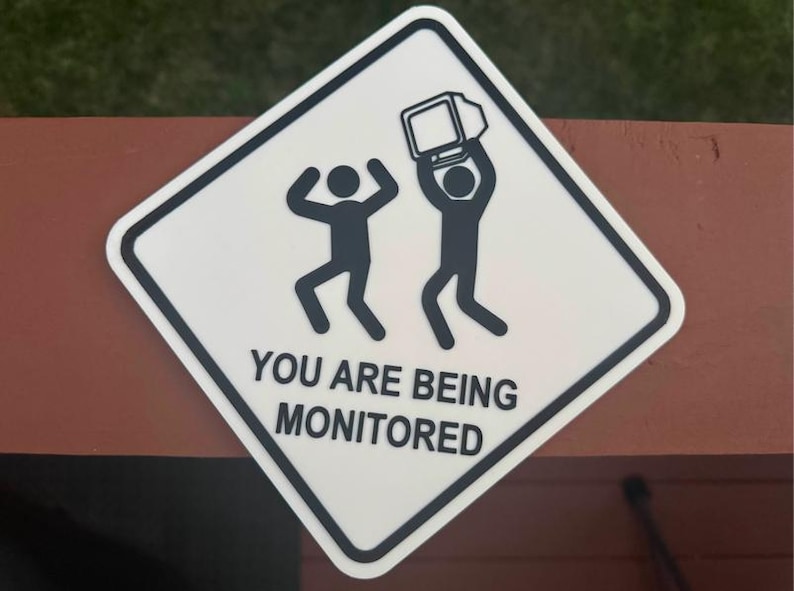You Are Being Monitored Sign - Etsy