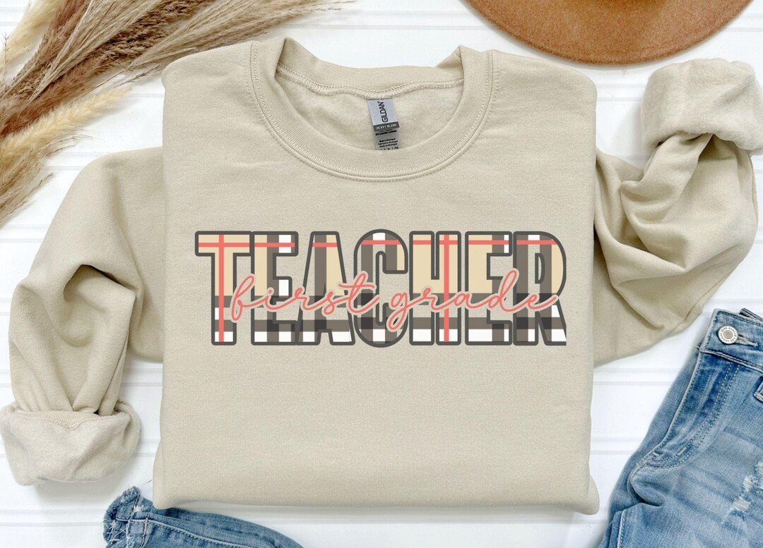 Plaid First Grade Elementary Teacher Sweatshirt, School Teacher Gift ...