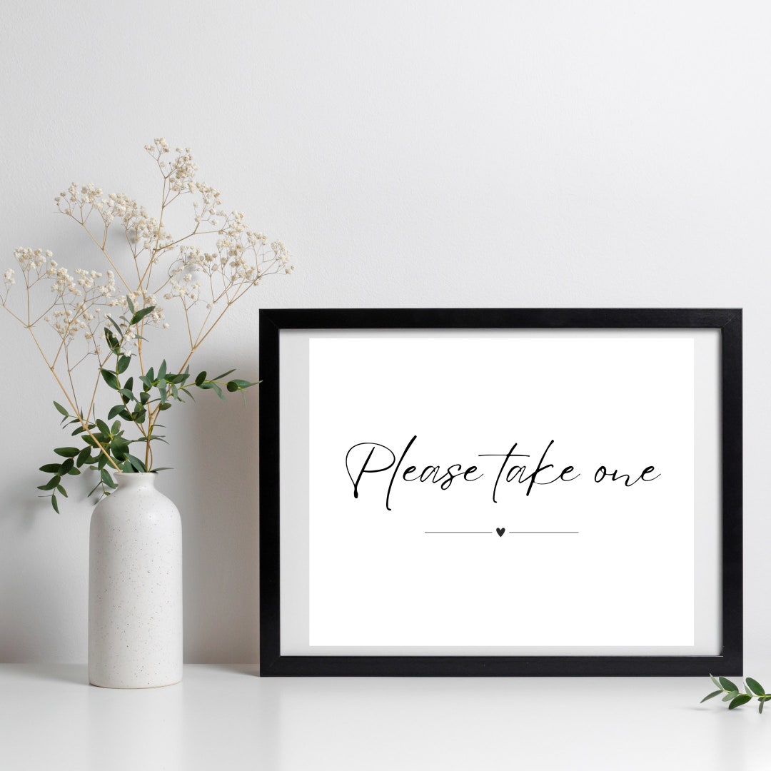 Please Take One Wedding Sign / Minimalist Heart Wedding Sign / 8x10 ...