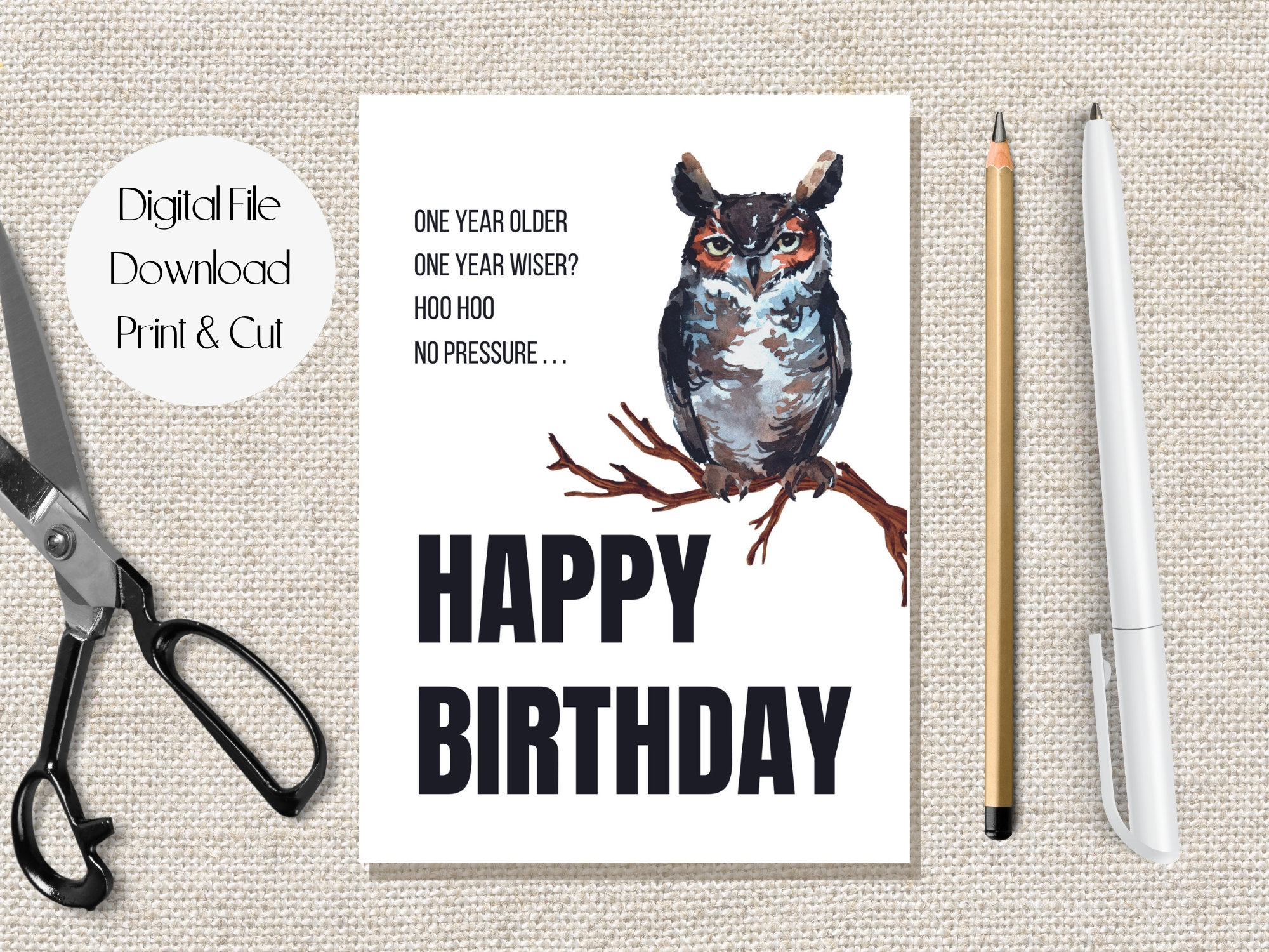 Owl Birthday Card, Funny Printable Owl Card, One Year Older One Year ...