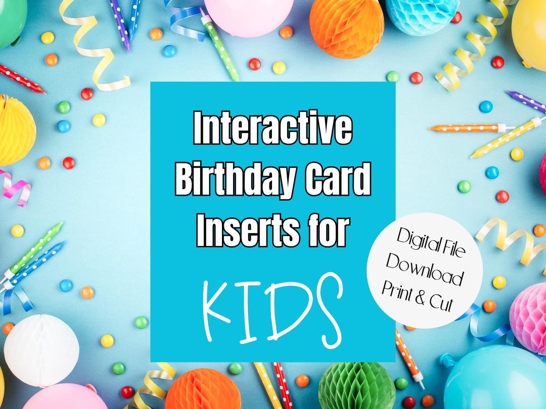 Printable Birthday Card Inserts for Kids, Interactive Kids Birthday Card, Birthday Party ...